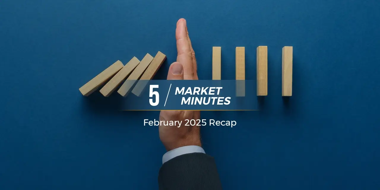 February 2025 Market Recap | 5 Market Minutes - Harvest ETFs