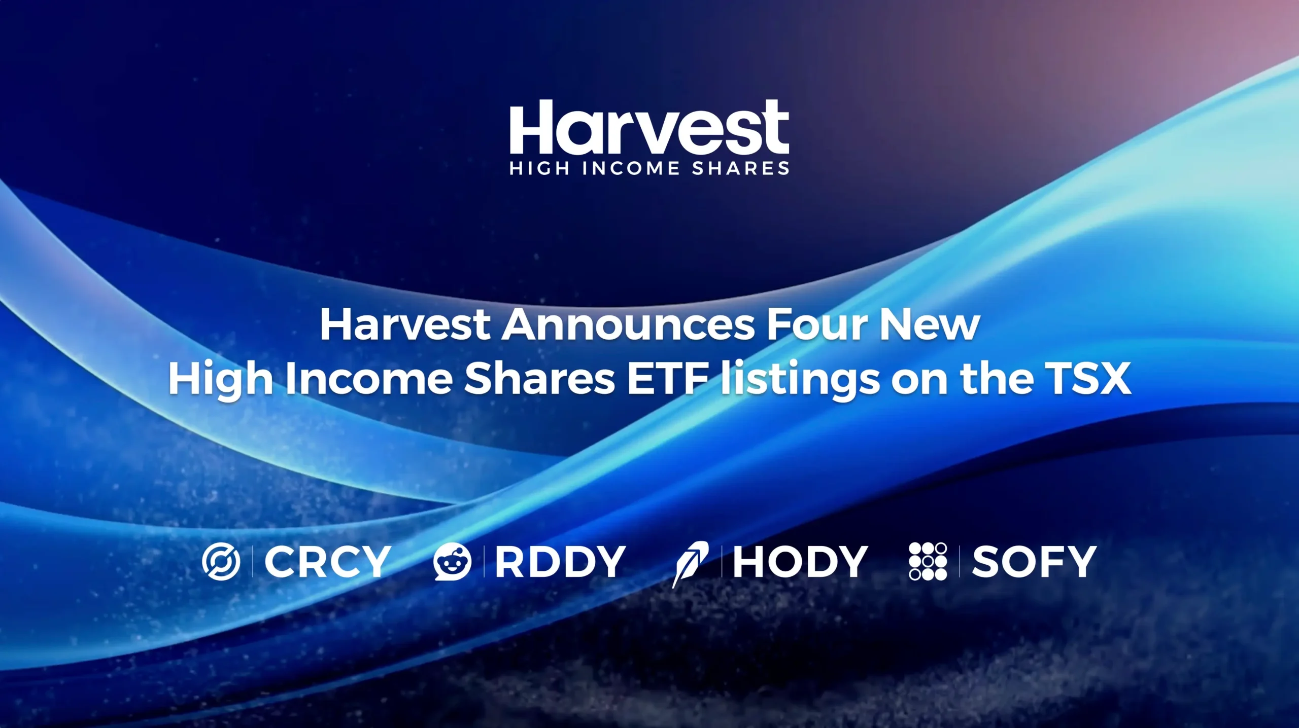 Harvest Announces New Harvest Enhanced High Income Shares ETFs on the TSX - Harvest ETFs